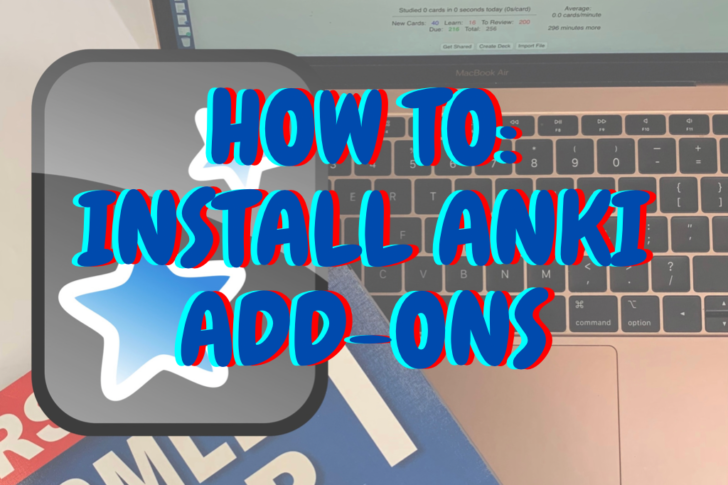How to Install Anki 2.1 2.0 Add-ons | Step-by-Step Guide | Scrubs Journey